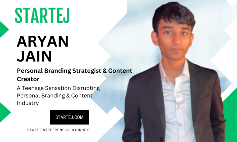 A Teenage Influencer Revolutionizing Personal Branding and Content Creation : Aryan Jain – Start ...